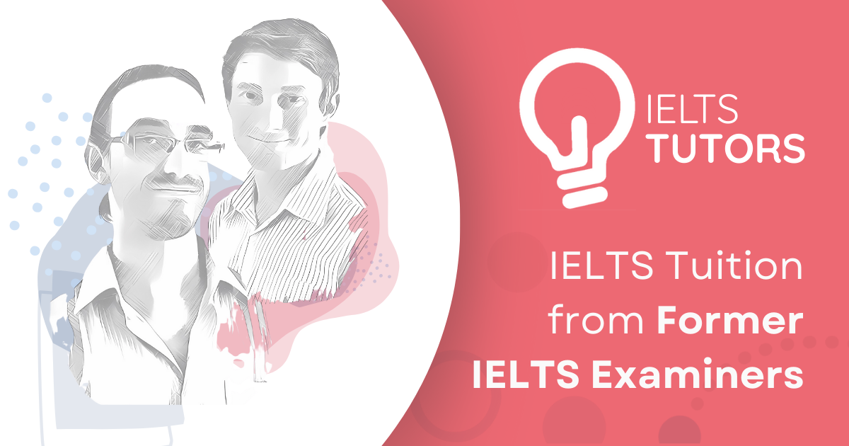 IELTSTutors | IELTS Tuition from Former IELTS Examiners